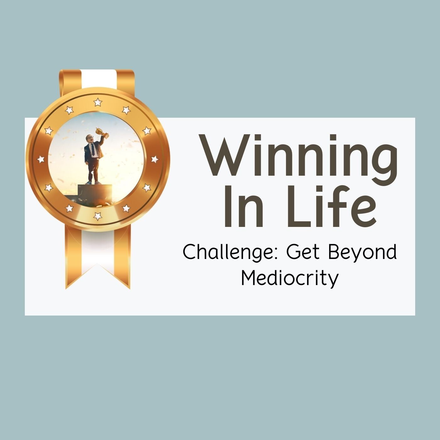 Session 13: Winning at Life - Eagleville Bible Church
